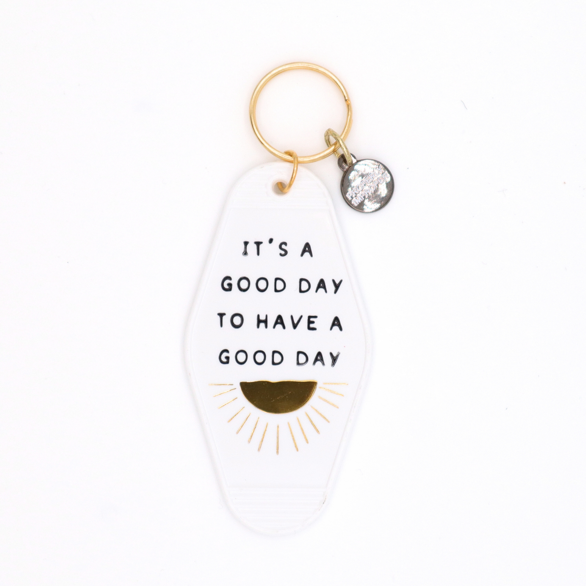 Properly Improper - Hot Stamped Motel Keychain It's A Good Day – The ...
